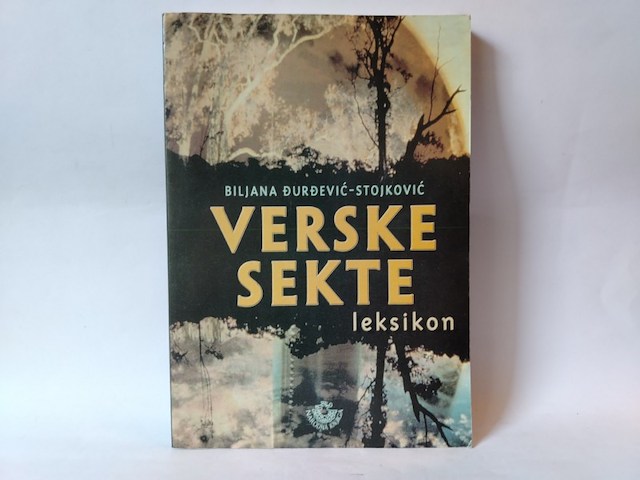 Verske sekte-Biljana Djurdjevic-Stojkovic