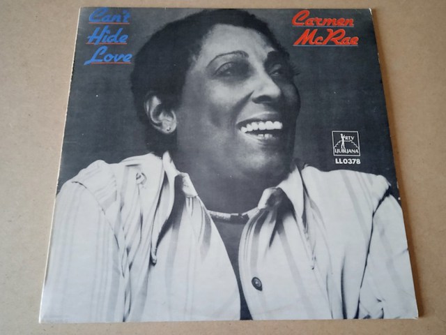 Carmen McRae ‎– Can`t Hide Love, Nova, Neslusana Ploca