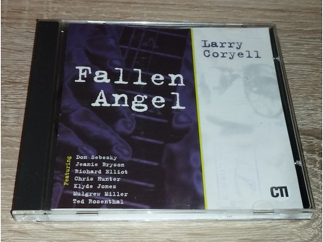 Larry Coryell - Fallen Angel ( Pogledaj Opis)