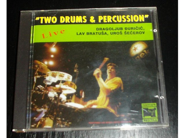 Đuričić, Bratuša i Šećerov - Two Drums and Percussion