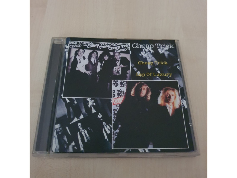 Cheap Trick - Cheap Trick-Lap Of Luxury (2LP on 1CD)