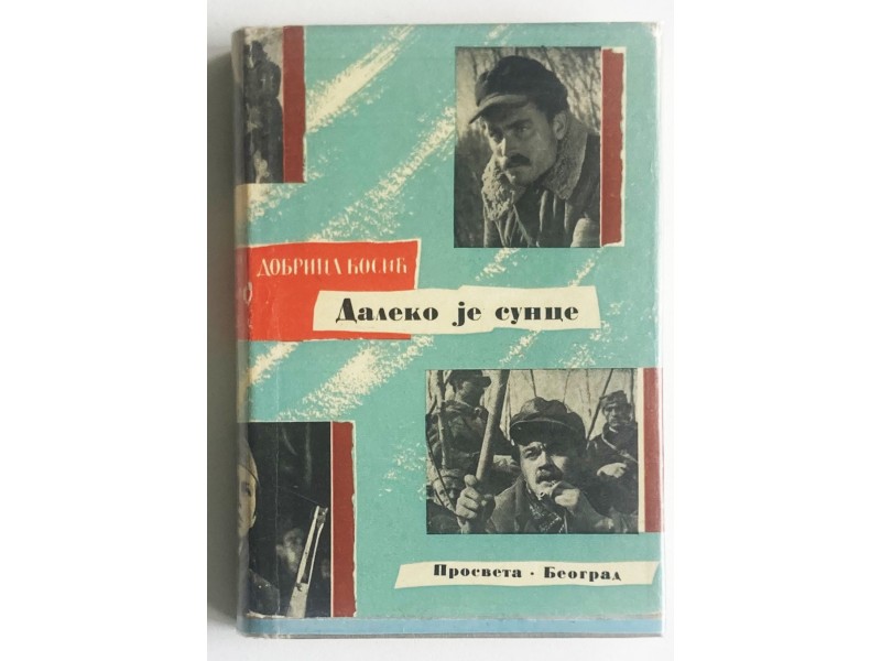 Dobrica Ćosić - Daleko je sunce