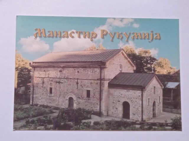 Manastir Rukumija - Požarevac - Čista  -