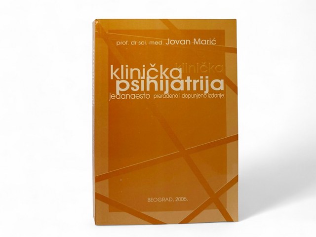 Klinička psihijatrija - Jovan Marić