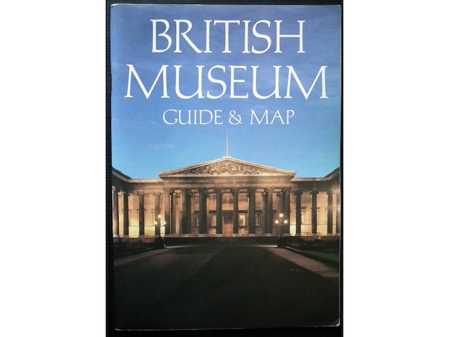 British Museum Guide &; Map