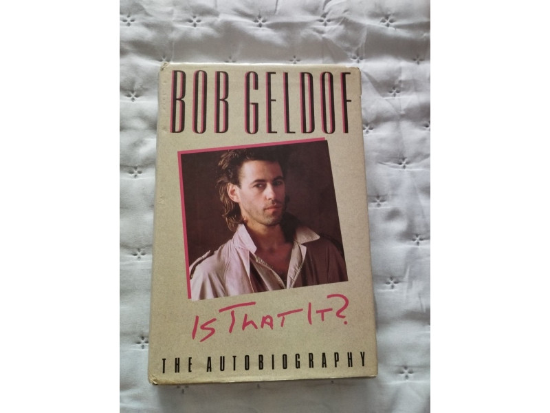 Bob Geldof knjiga The Autobiography(english language)