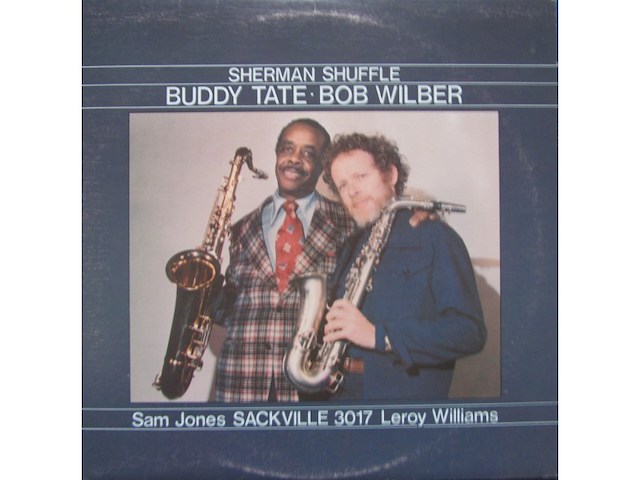 Buddy Tate, Bob Wilber - Sherman Shuffle