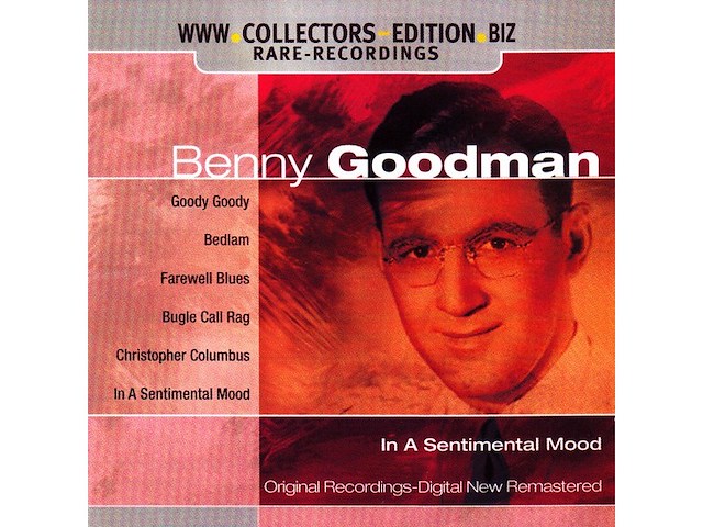 Benny Goodman – In A Sentimental Mood