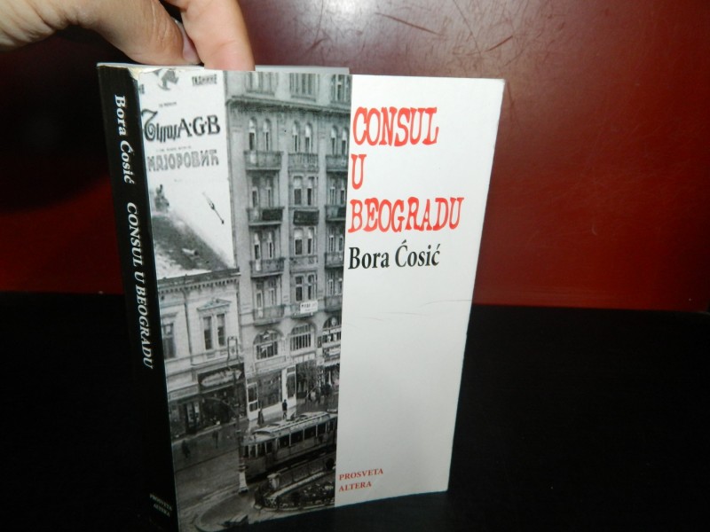 Consul u Beogradu, Bora Ćosić SVE ZA 10d