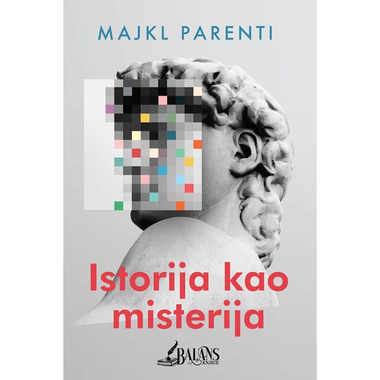 ISTORIJA KAO MISTERIJA