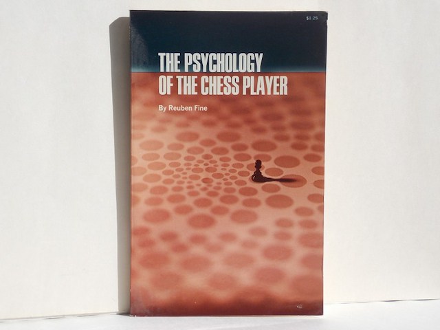 The Psychology of the Chess player