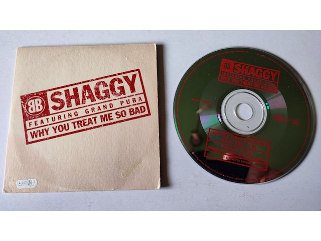 Shaggy Featuring Grand Puba – Why You Treat Me So Bad