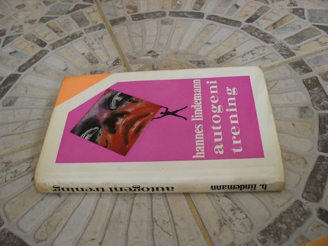 Hannes Lindemann - AUTOGENI TRENING