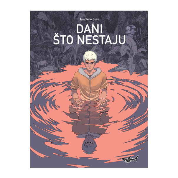 Vagabond 10: Dani što nestaju