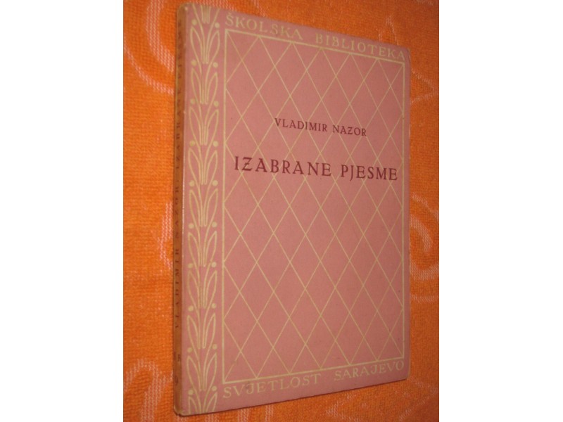 Vladimir Nazor - Izabrane pjesme