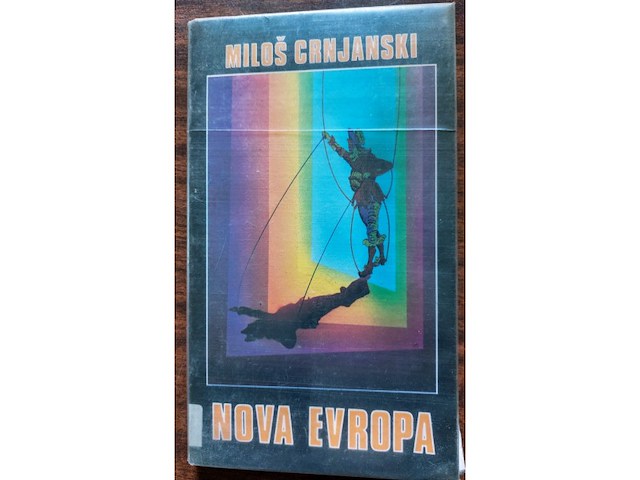 Nova Evropa  Miloš Crnjanski