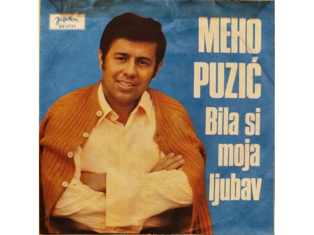 Meho Puzić – Bila Si Moja Ljubav (singl)