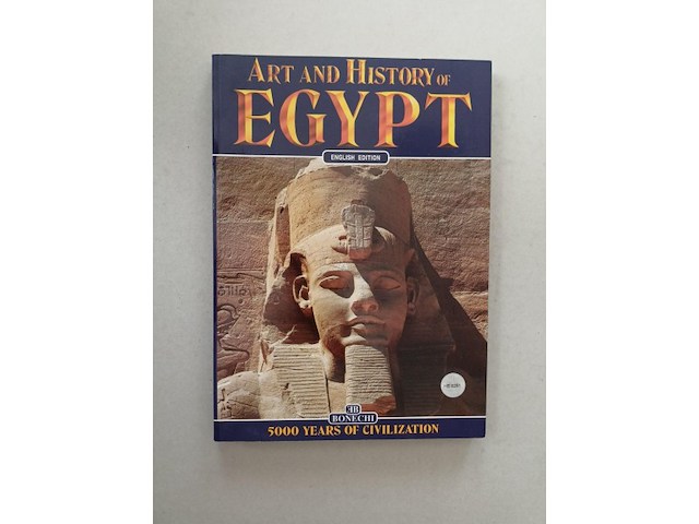 Art and History of Egypt - 5000 Years of Civilization