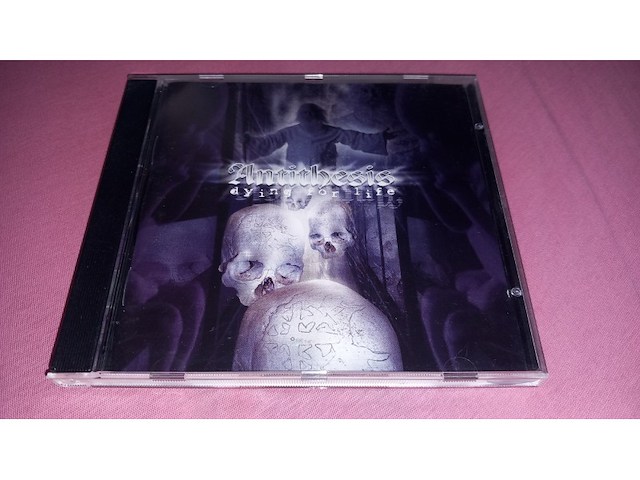 Antithesis - Dying For Life (CD, Germany)