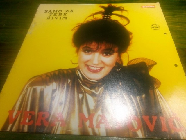 VERA MATOVIC - SAMO ZA TEBE ZIVIM