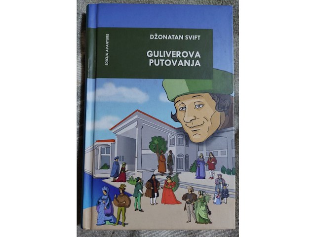Guliverova putovanja- Džonatan Svift