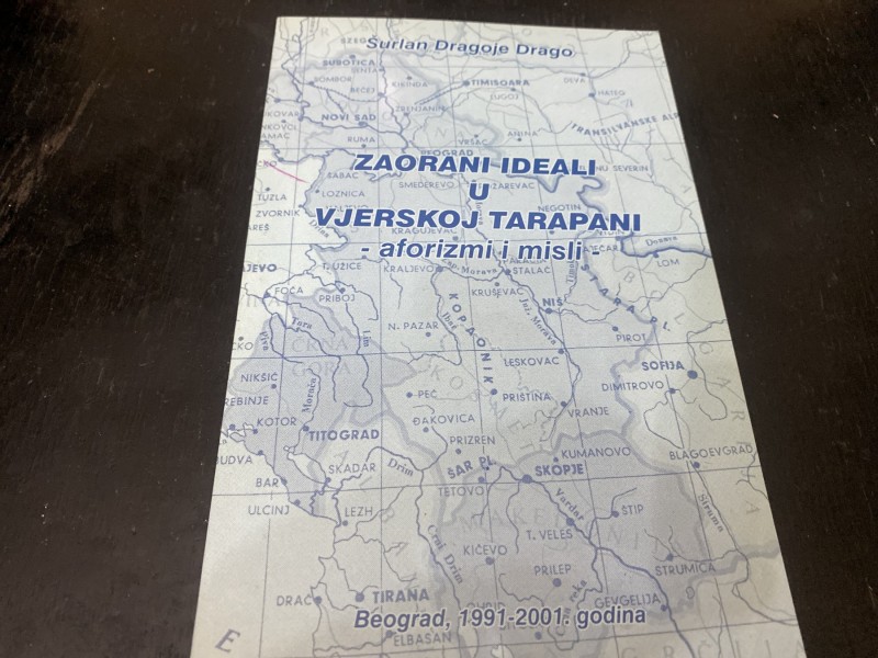 Zaorani Ideali U Vjerskoj Tarapani-Šurlan Dragoje Drago