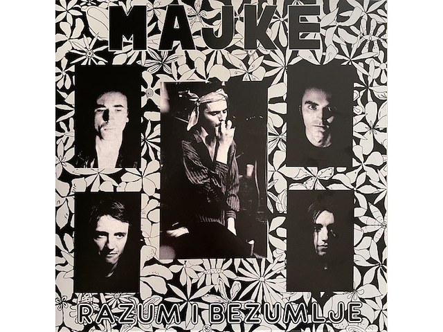 MAJKE - RAZUM I BEZUMLJE