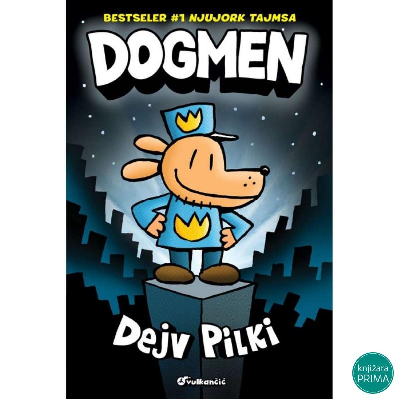 Dogmen - Dejv Pilki VULKAN