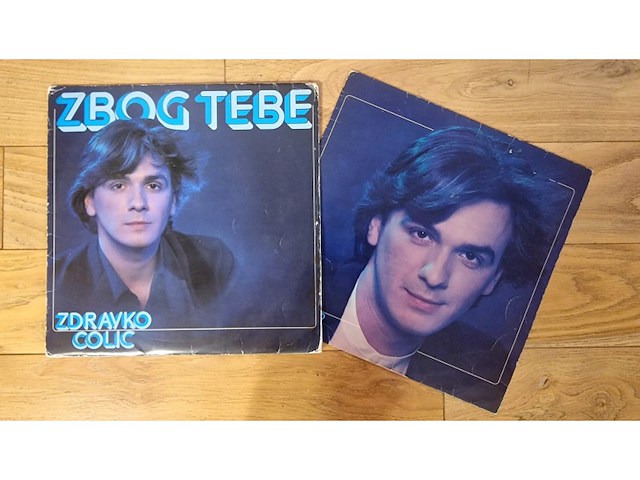 Zdravko Čolić - Zbog Tebe*