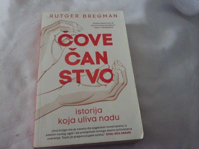 Čovečanstvo istorija koja uliva nadu Rutger Bregman