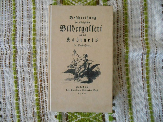 Beschreibung der Königliche Bildergalleri im Sans-Souci