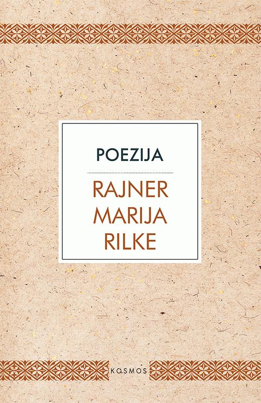 POEZIJA - RAJNER MARIJA RILKE