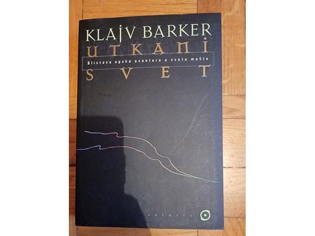 Utkani svet, Klajv Barker