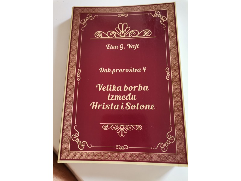 Elen G. Vajt, Velika borba između Hrista i satane