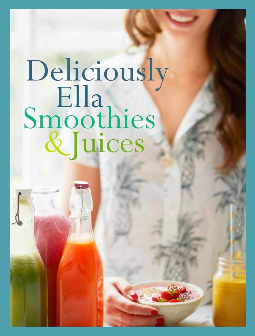 Deliciously Ella: Smoothies & Juices