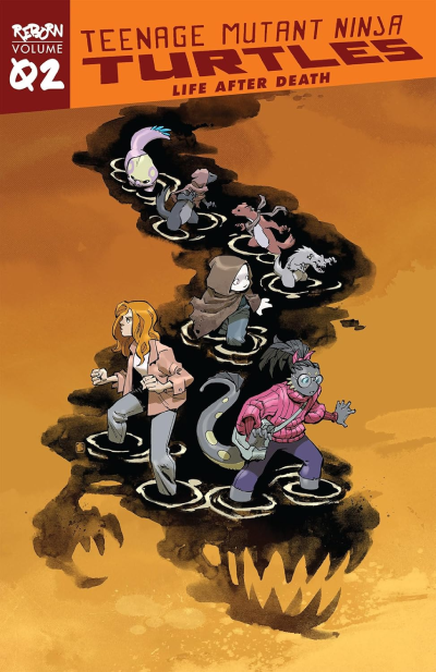 Teenage Mutant Ninja Turtles: Reborn, Vol. 2 – Life After Death