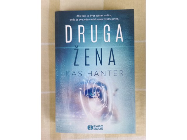 Druga zena. Kas Hanter
