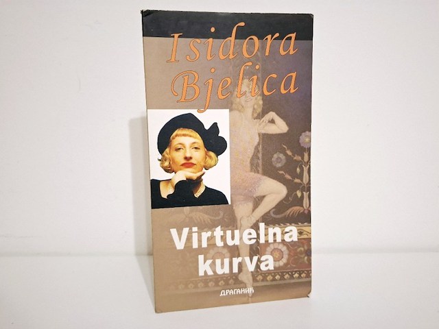 Virtuelna kurva - Isidora Bjelica