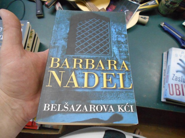 Barbara Nadel - Belšazarova kći