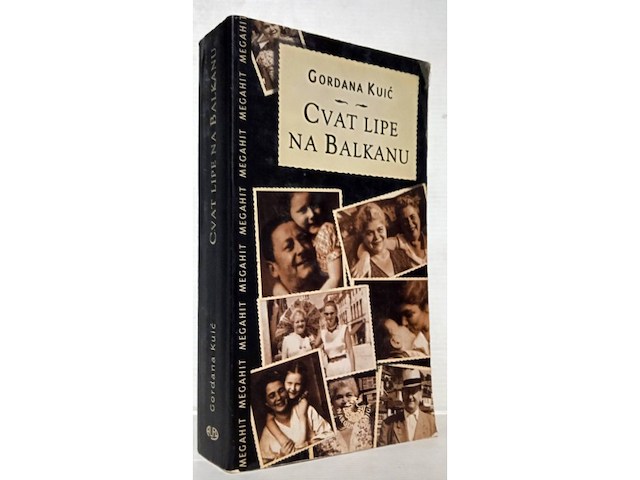 Gordana Kuić - Cvat lipe na Balkanu