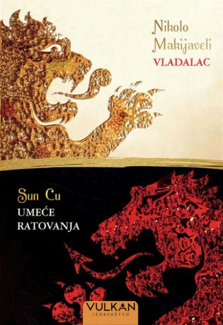 Sun Cu / Nikolo Makijaveli Umeće ratovanja / Vladalac ( 332051 )