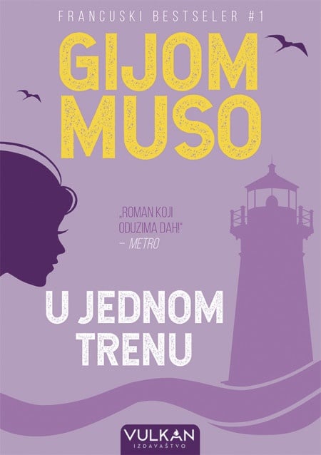 Gijom Muso U jednom trenu ( 283981 )