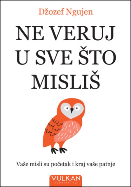 Džozef Ngujen Ne veruj u sve što misliš ( 28874 )