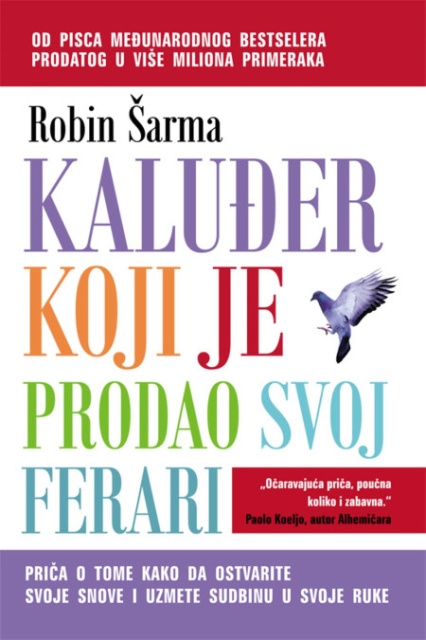 Robin Šarma Kaluđer koji je prodao svoj ferari ( 117608 )
