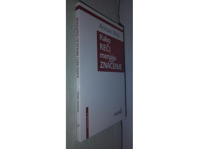 Antoan Meje KAKO REČI MENJAJU ZNAČENJE