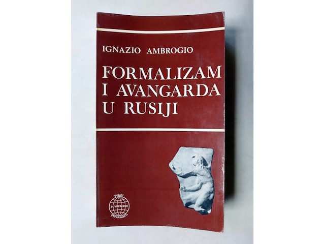 Ignazio Ambrogio, FORMALIZAM I AVANGARDA U RUSIJI