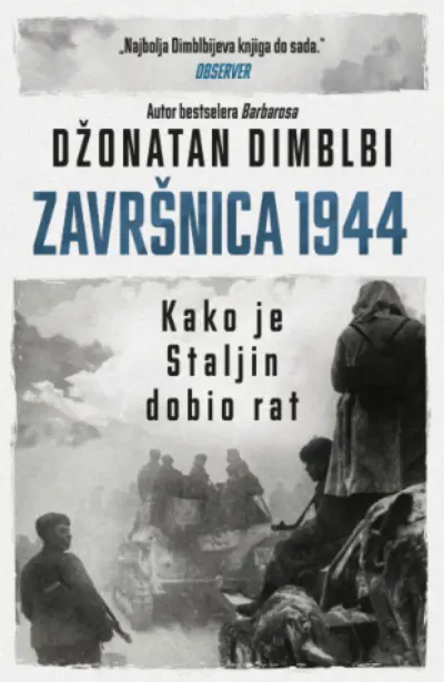 Završnica 1944: Kako je Staljin dobio rat