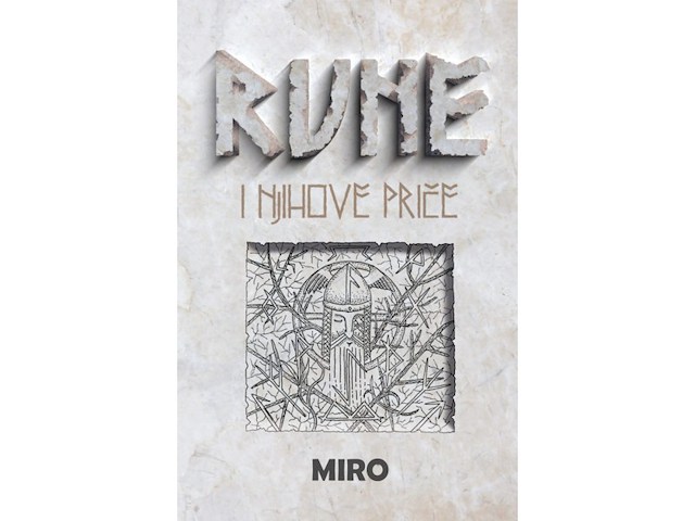 Rune i njihove priče-Miroslav Krnjajić