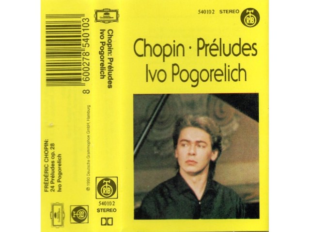 Chopin*, Ivo Pogorelich – Préludes  [MC]