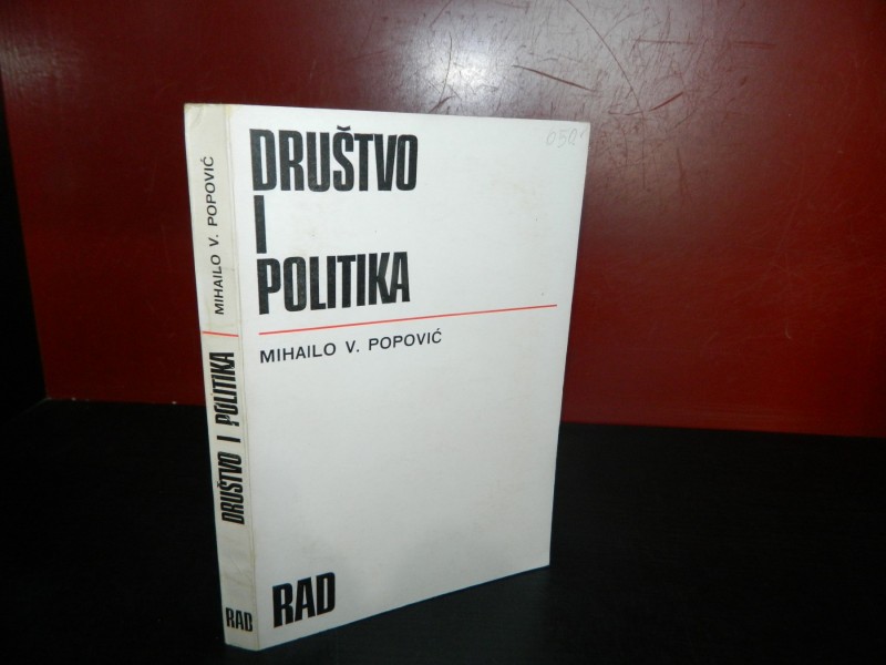 Društvo i politika, Mihailo Popović